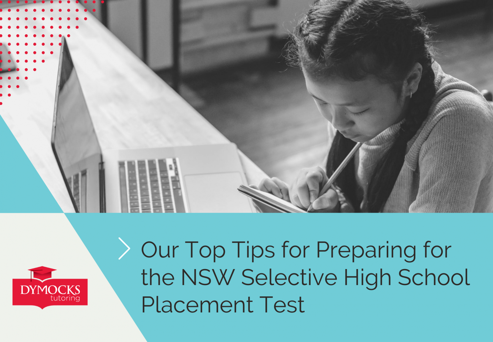 Our Top Tips For Preparing For The NSW Selective High School Placement Test Our Top Tips For Preparing For The NSW Selective High School Placement Test